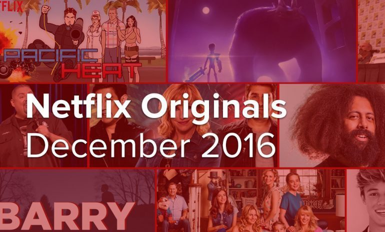 Netflix Originals Coming to Netflix in December 2016