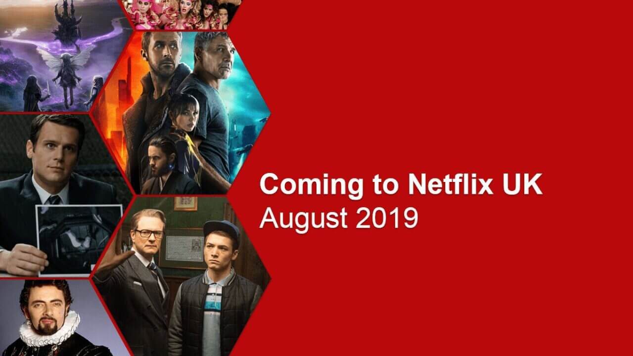 What's Coming to Netflix UK in August 2019