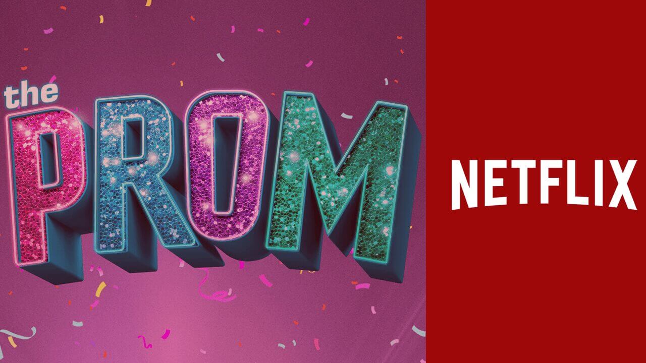 Netflix Original Musical 'The Prom': Coming to Netflix in December 2020