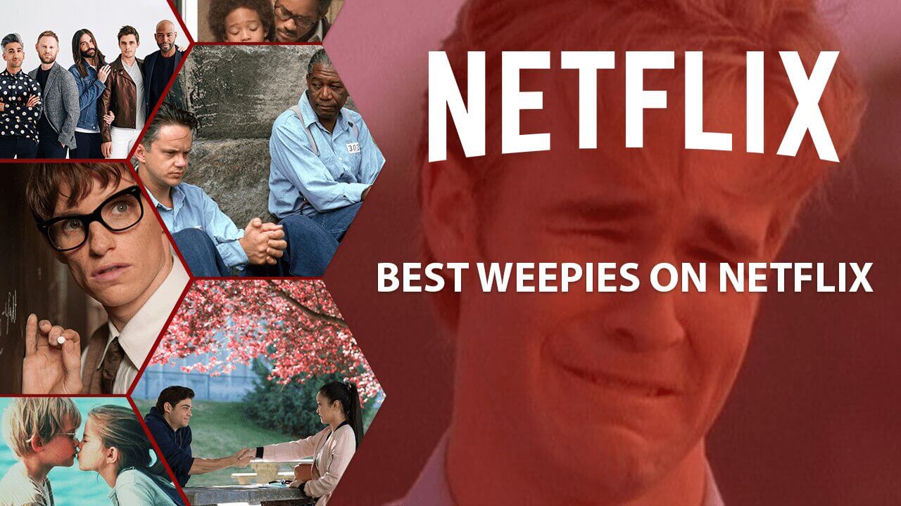 Best Happy/Sad Movies on Netflix to Make You Cry