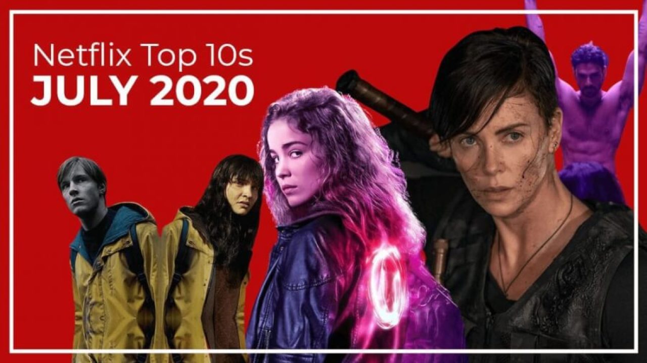 Netflix Top 10 Movie & Series Around the World: July 2020