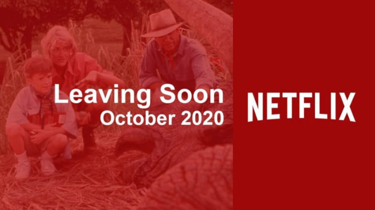 Movies & TV Series Leaving Netflix in October 2020