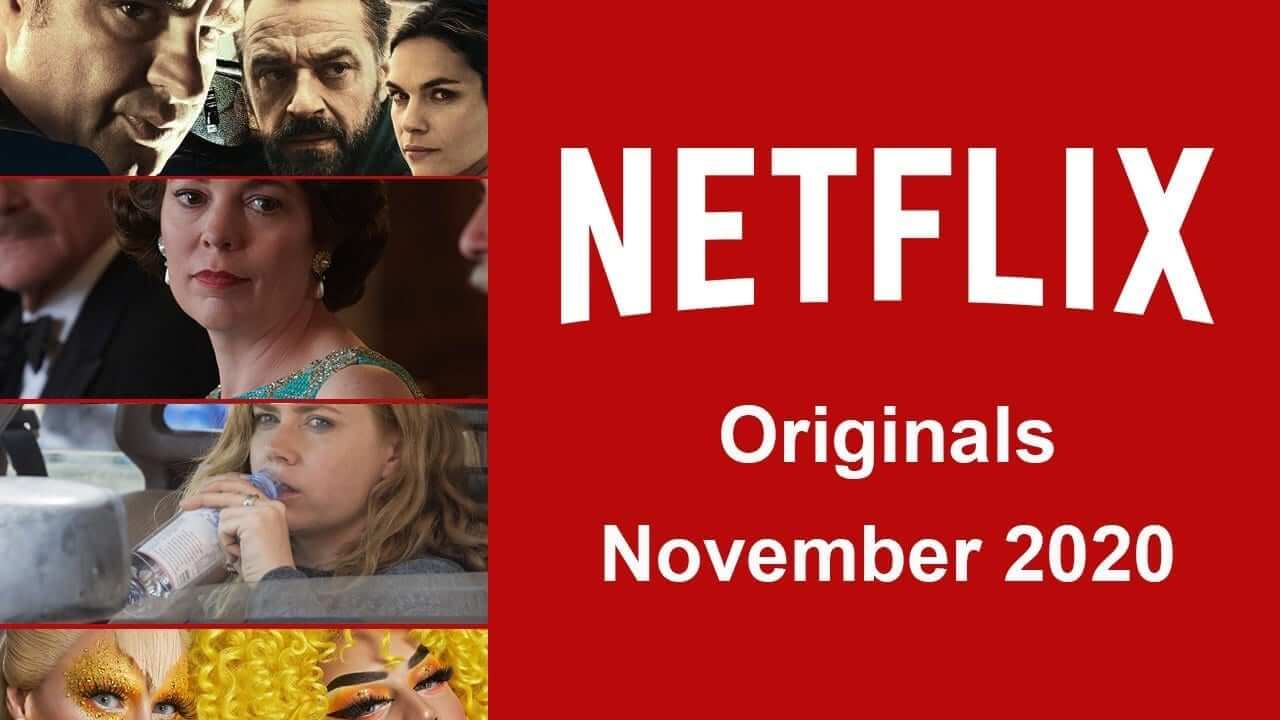 Netflix Originals Coming to Netflix in November 2020