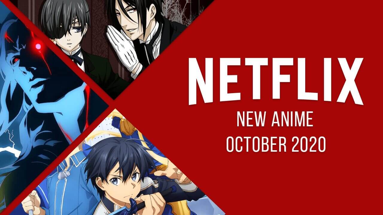 New Anime on Netflix in October 2020