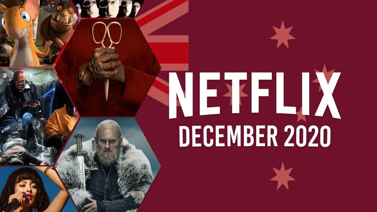What's Coming to Netflix Australia in December 2020