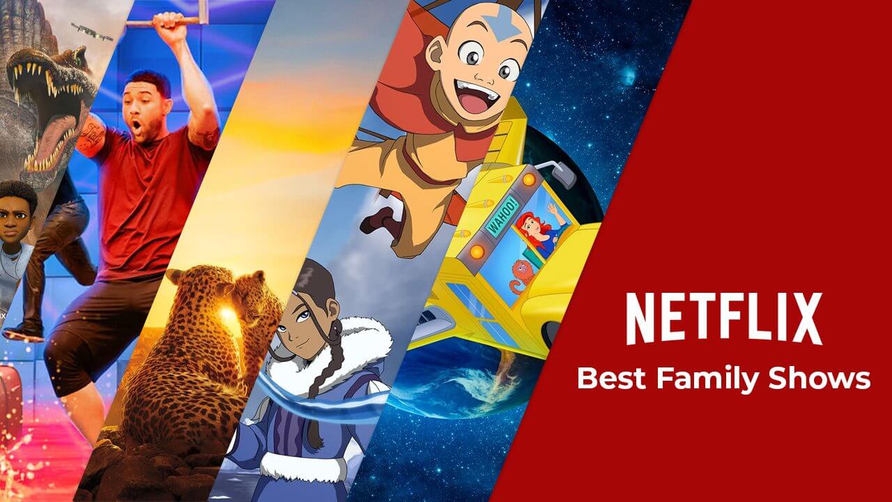 Best Family Shows on Netflix in 2022