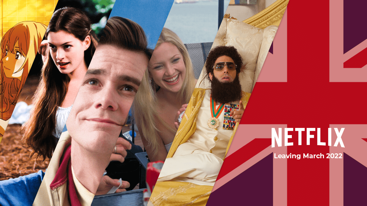 Movies and TV Shows Leaving Netflix UK in March 2022