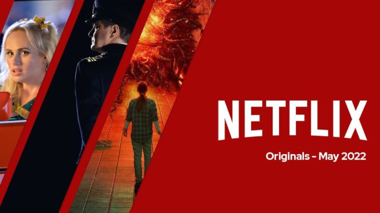Netflix Originals Coming to Netflix in May 2022