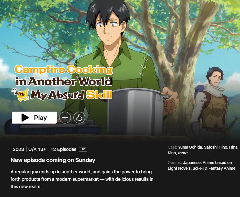 Is 'Campfire Cooking in Another World with My Absurd Skill' on Netflix ...