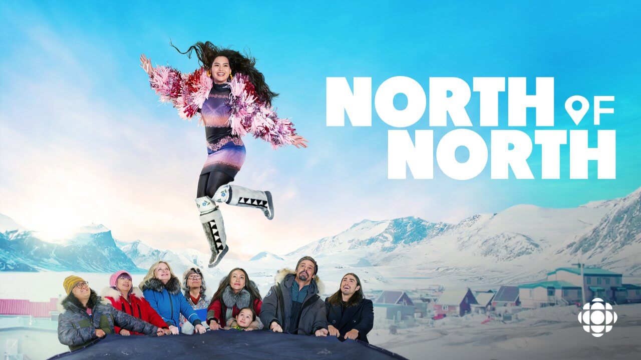 Canadian Comedy Series 'North of North' Sets April 2025 Netflix Premiere