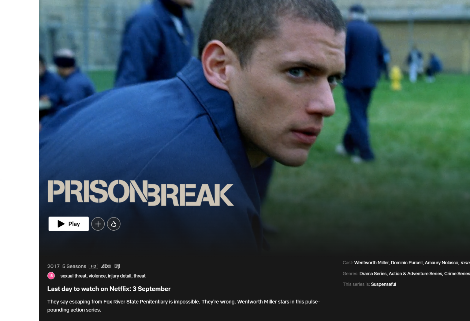 'Prison Break' Is Leaving Netflix Globally (But The US Will Keep It For ...